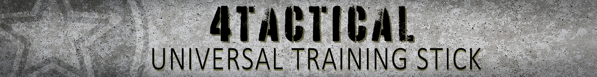 Universal Training Stick – 4 Tactical